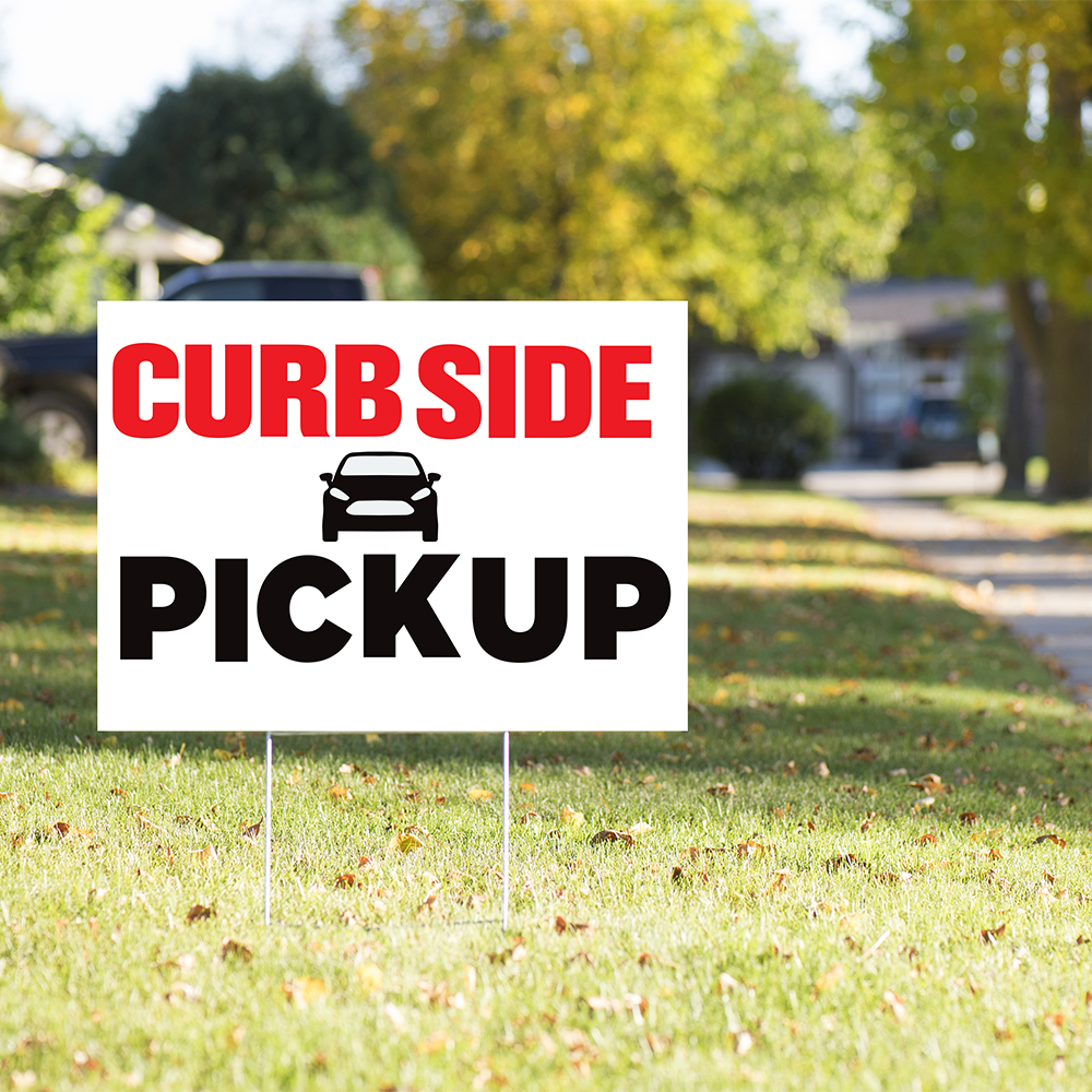 Curbside Pickup Yard Sign | Free Shipping | Vispronet