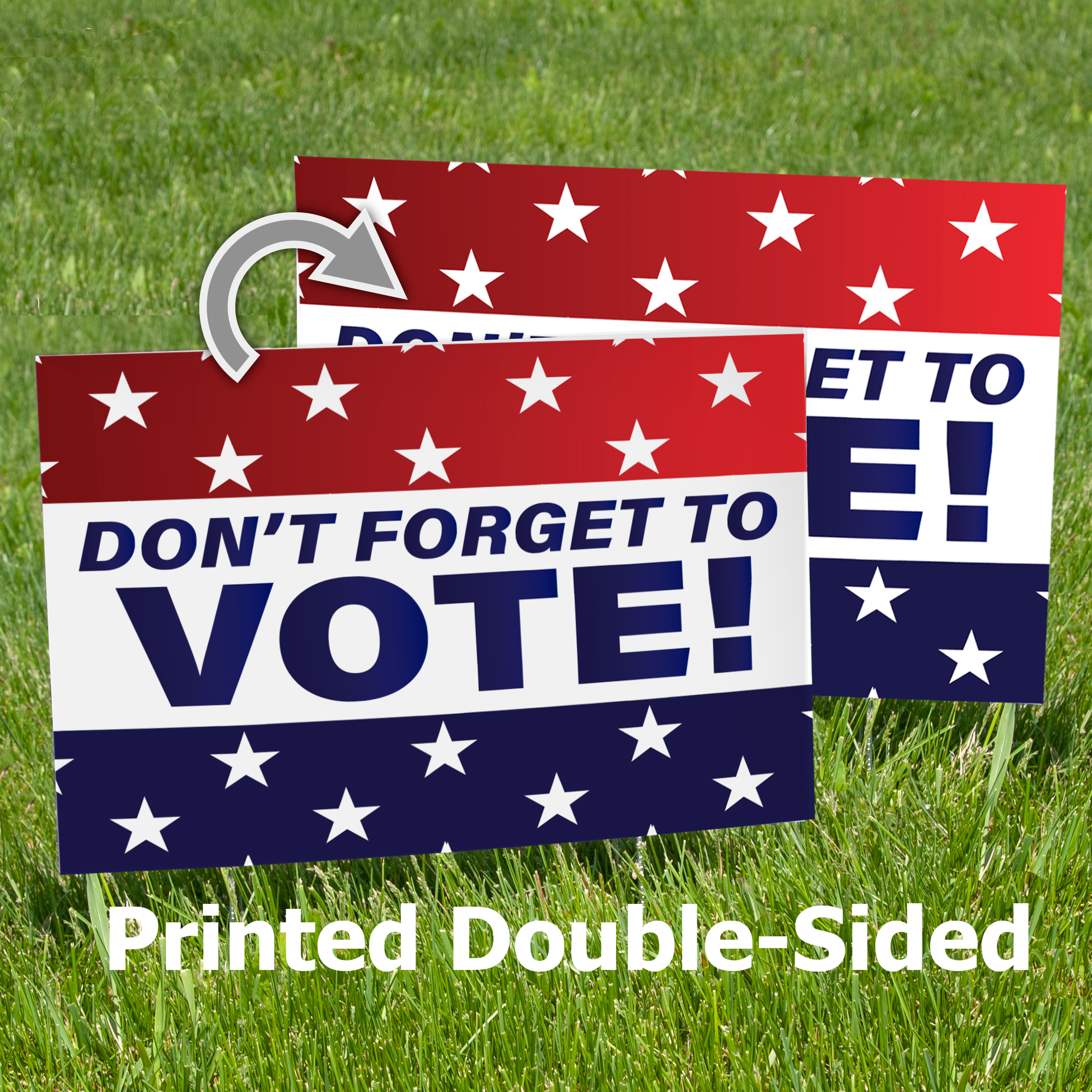 Don't Forget to Vote Yard Sign | Free Shipping | VPN